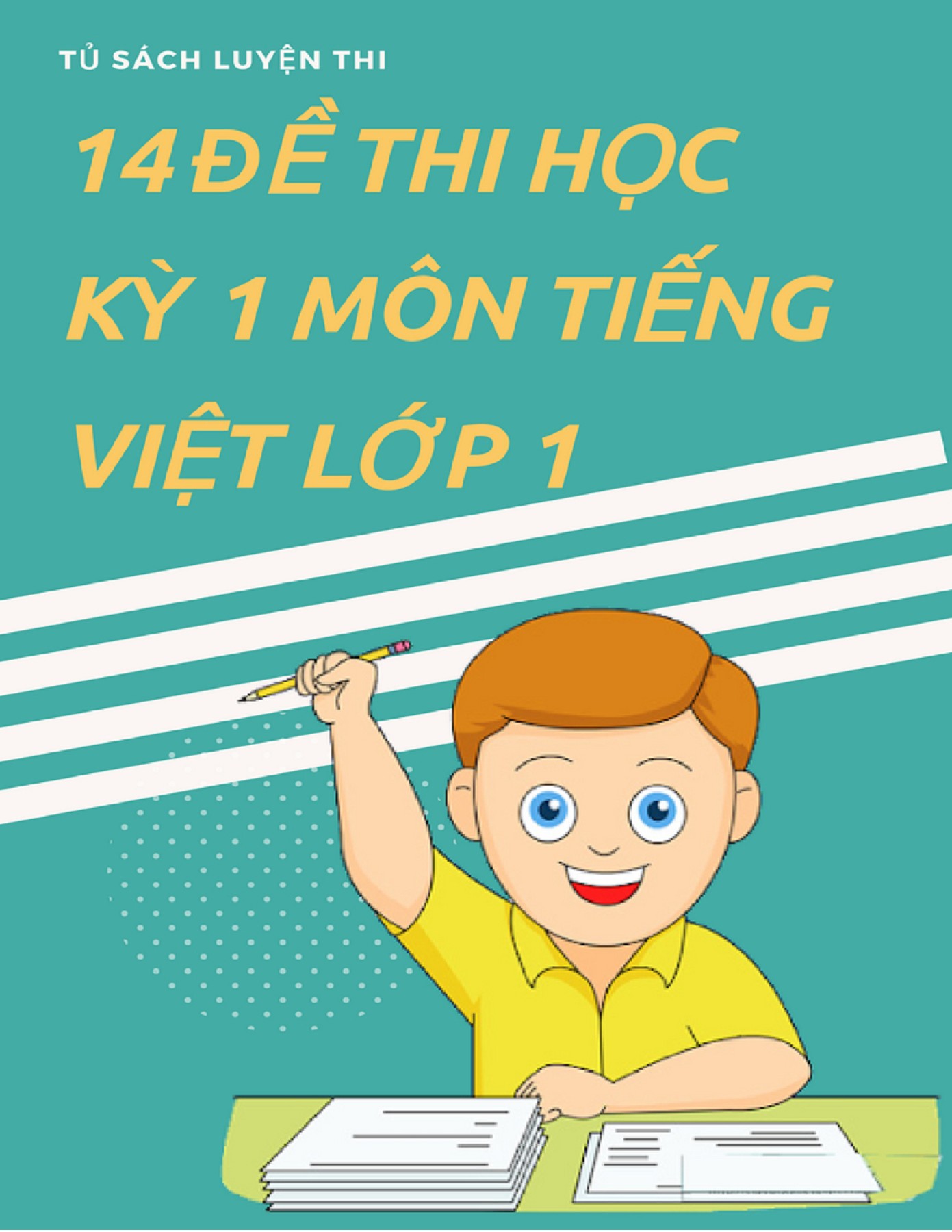 14-de-thi-hoc-ki-1-mon-tieng-viet-lop-1 - THƯ VIỆN TRƯỜNG TIỂU HỌC KIẾN QUỐC - Page 1 | Flip PDF ...