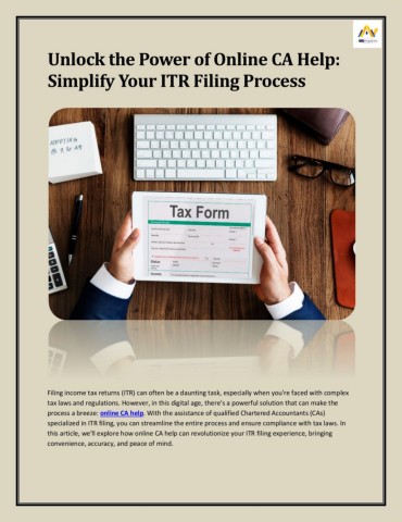 Unlock the Power of Online CA Help: Simplify Your ITR Filing Process
