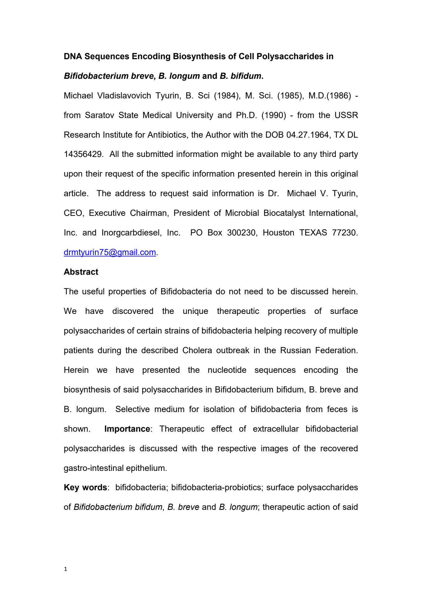 DNA Sequences Encoding Biosynthesis of Cell Polysaccharides in Bifidobacterium breve, B. longum ...
