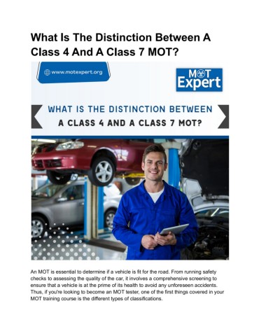 What Is The Distinction Between A Class 4 And A Class 7 MOT