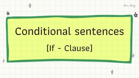 Conditional sentences (If - Clause)