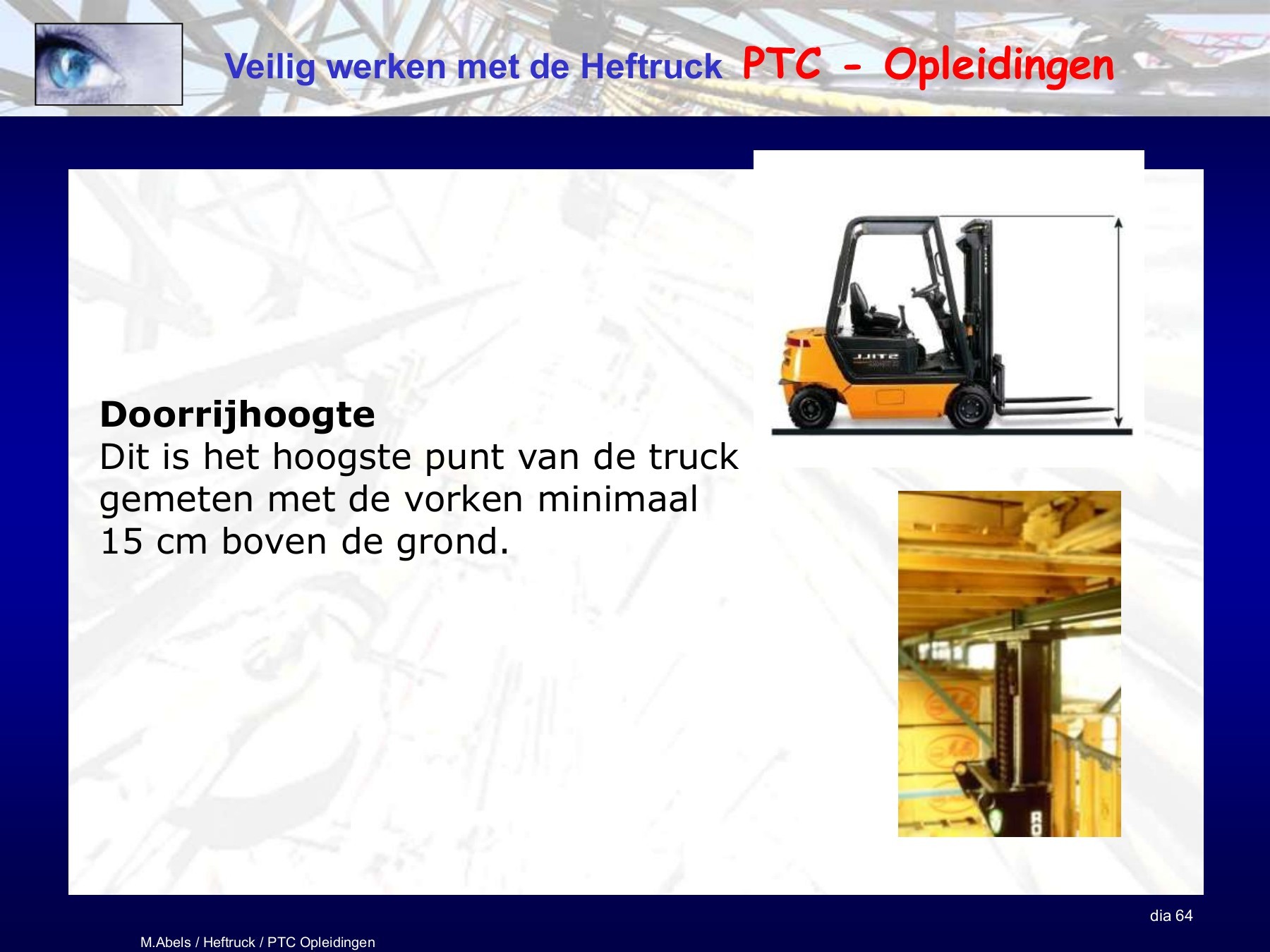 heftruck presentatie - NEN 3140 PTC Opleidingen - Pagina 64 ...