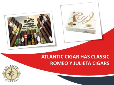 Atlantic cigar has classic romeo y julieta cigars
