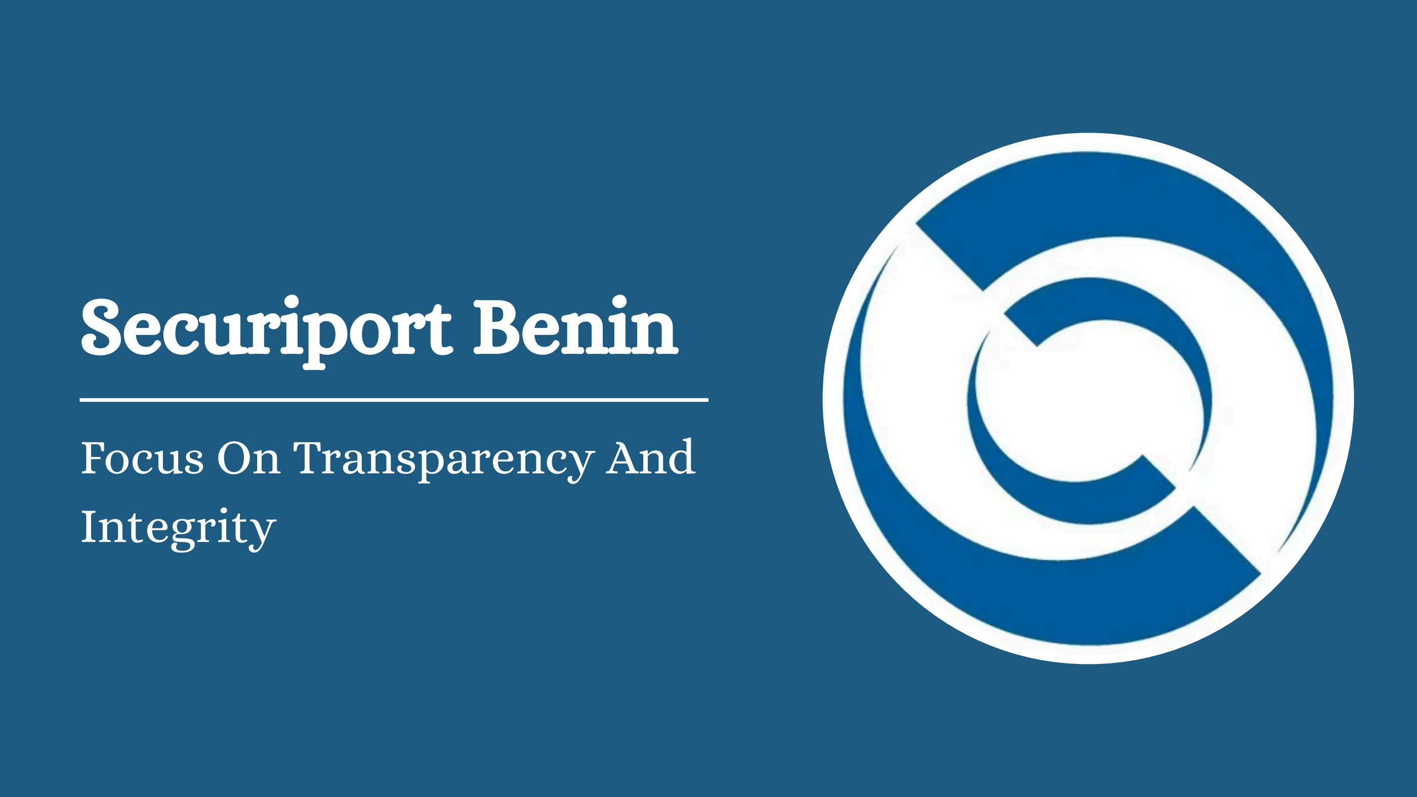 Securiport Benin - Focus On Transparency And Integrity - Securiport ...