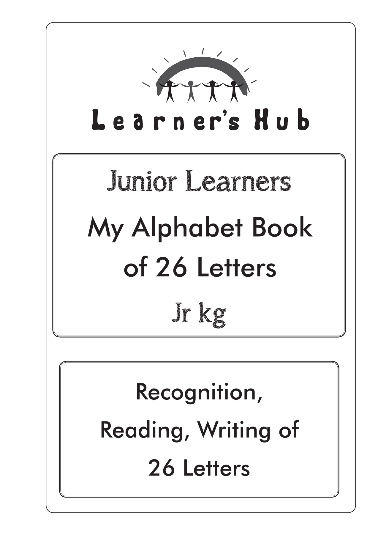 Jr kg - My alphabet book of 26 letter - NEW - 2021 - vinitmestry33 ...