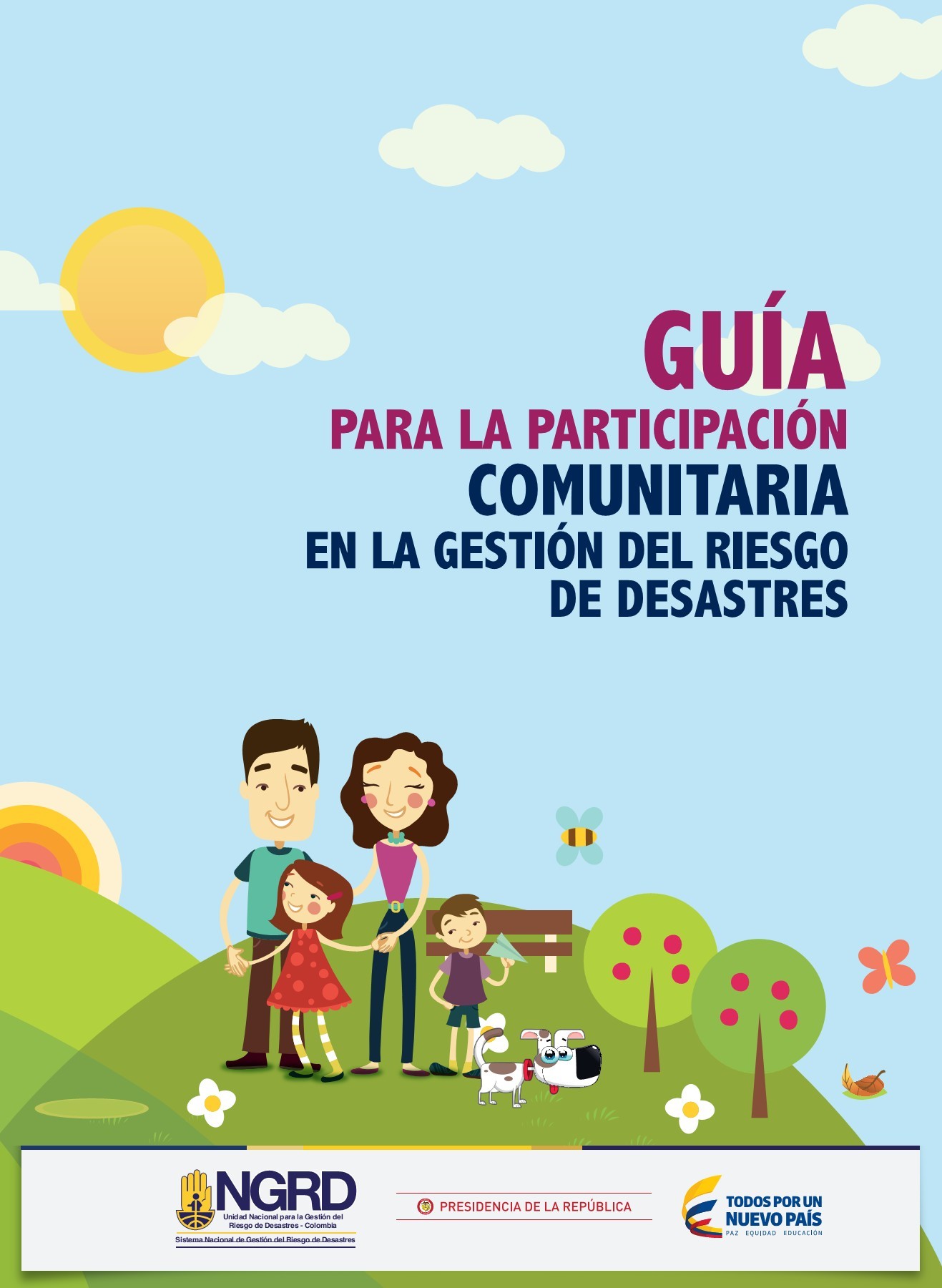 Guía para la participación comunitaria en la Gestión de Riesgo de Desastres - Biblioteca UNGRD ...