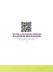 Guía para la participación comunitaria en la Gestión de Riesgo de Desastres - Biblioteca UNGRD ...
