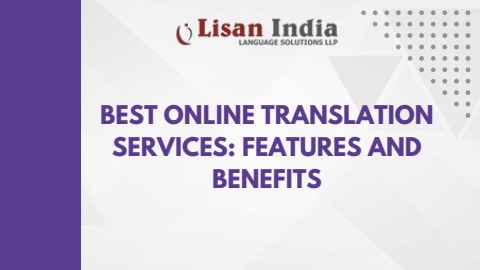 Best Online Translation Services: Features and Benefits