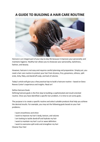 A GUIDE TO BUILDING A HAIR CARE ROUTINE - Dana Reeves Carter - Page 1 ...
