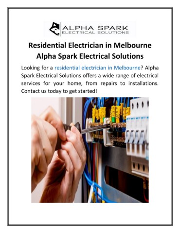 Residential Electrician in Melbourne Alpha Spark Electrical Solutions