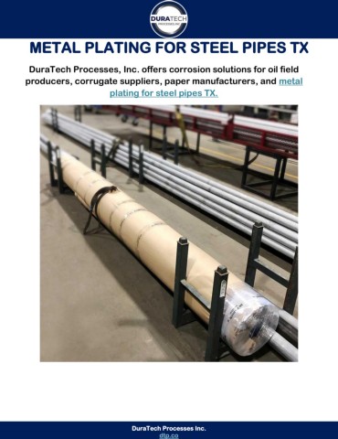 METAL PLATING FOR STEEL PIPES TX