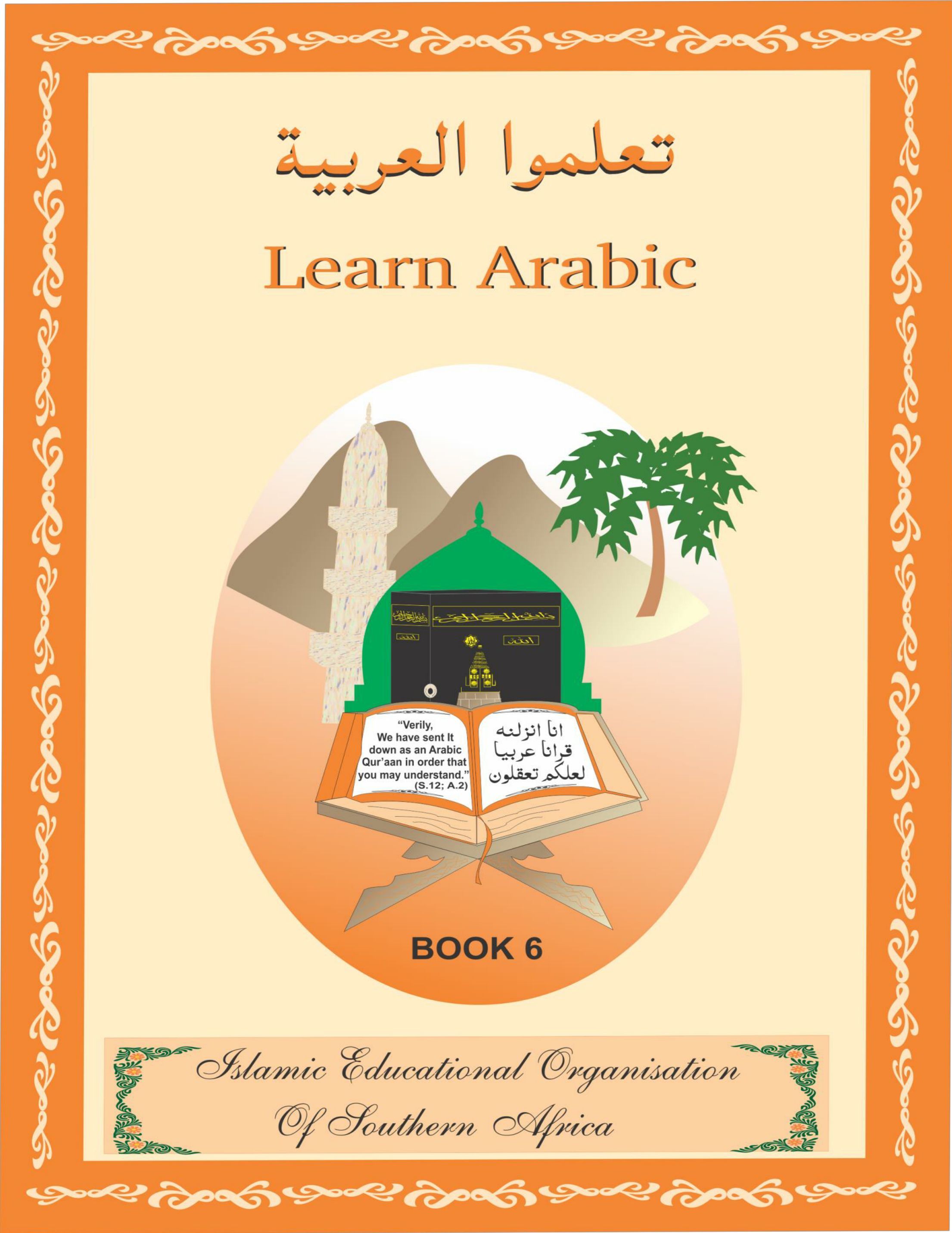 Learn Arabic Book 6 - IEOSA - Page 1 - 38 | Flip PDF Online | PubHTML5