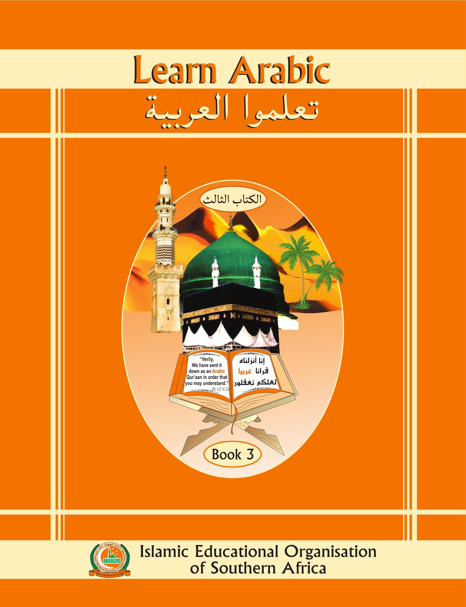 Learn Arabic Book 3 - IEOSA - Page 1 - 74 | Flip PDF Online | PubHTML5
