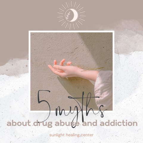 5 Myths about drug abuse and addiction