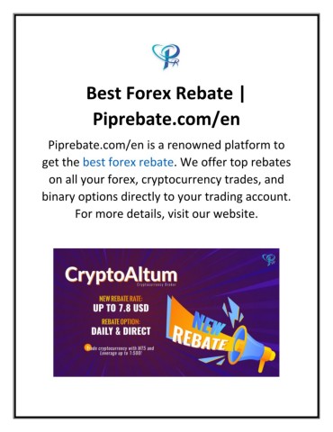 Best Forex Rebate Piprebate.comen