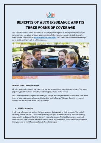 Benefits Of Auto Insurance And Its Three Forms Of Coverage