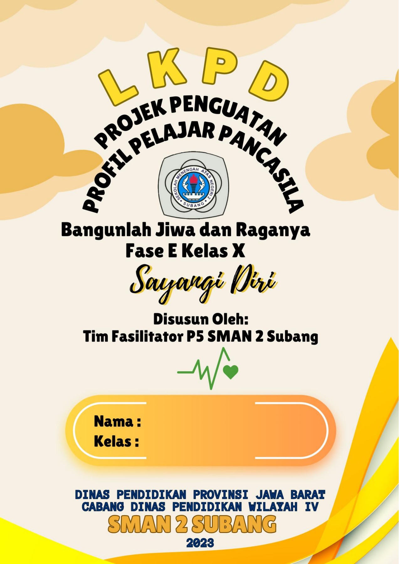 LKPD P5 bangunlah jiwa dan raganya - Sri Agung - Page 1 - 53 | Flip PDF ...