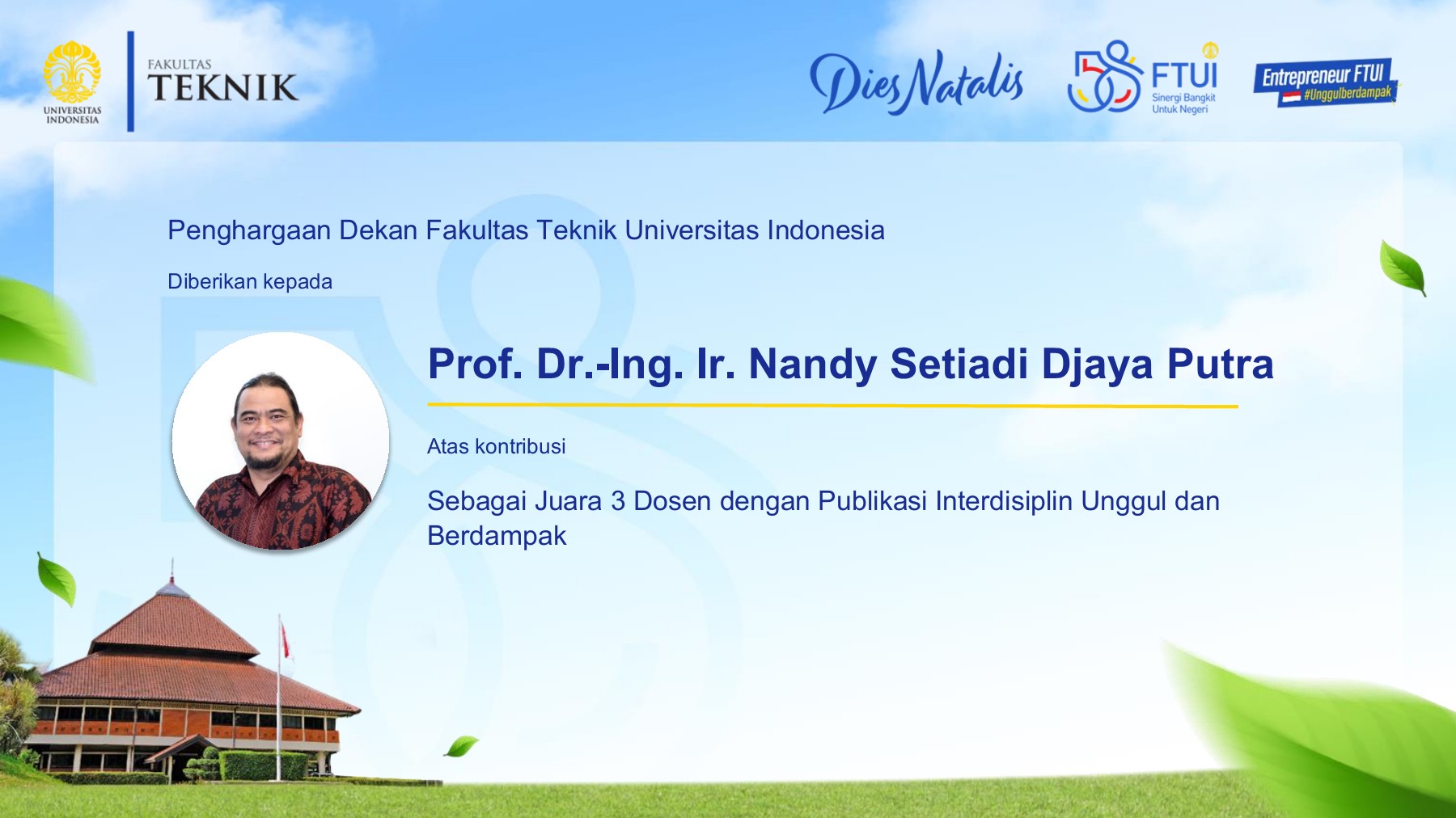 Penghargaan Khusus Dekan 2022 - Fakultas Teknik Universitas Indonesia ...