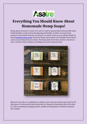 Everything You Should Know About Homemade Hemp Soaps!