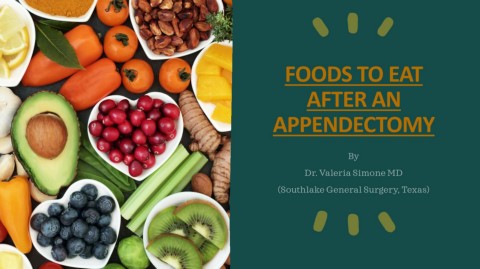 Foods to Eat After an Appendectomy