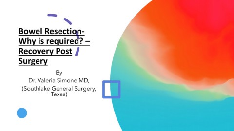 Bowel resection- Why is required – Recovery Post Surgery - Southlake ...