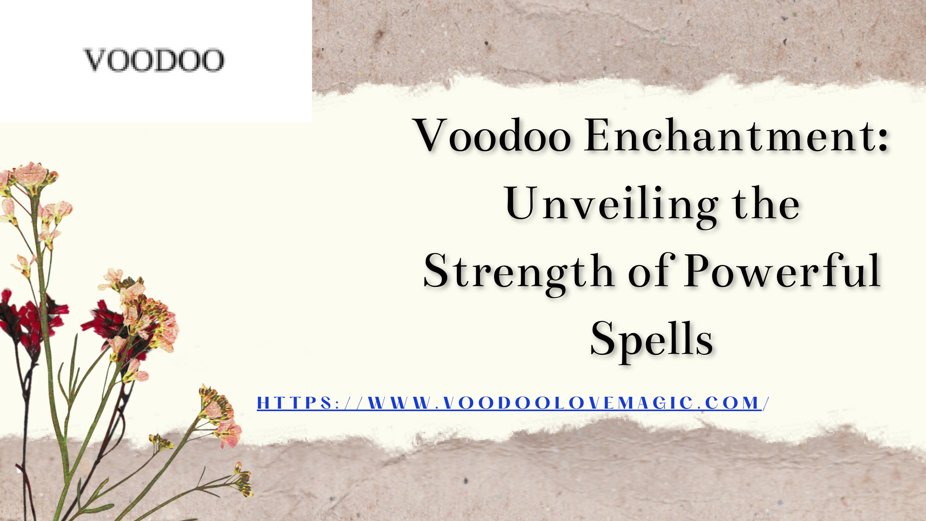 Voodoo Enchantment: Unveiling the Strength of Powerful Spells ...