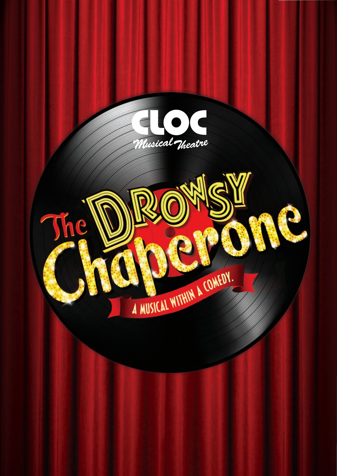 The Drowsy Chaperone - CLOC Musical Theatre - Page 1 - 24 | Flip PDF Online | PubHTML5