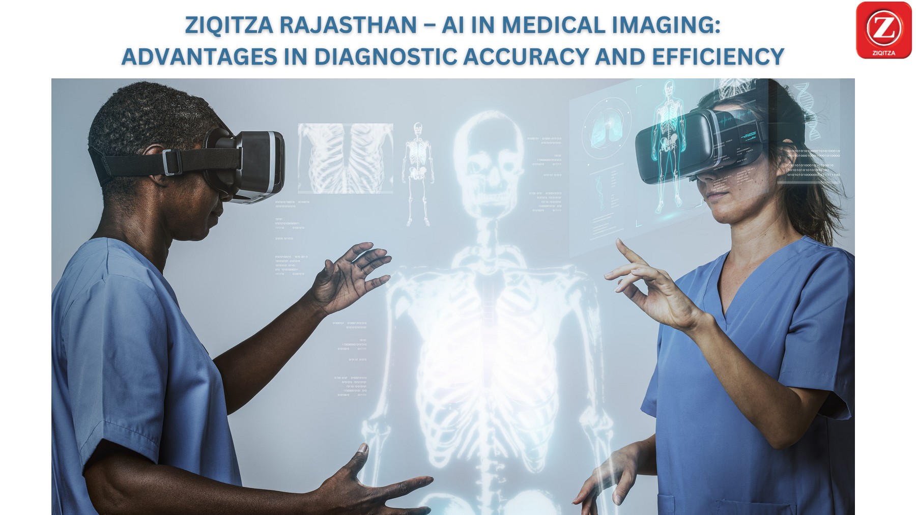 ZIQITZA RAJASTHAN – AI IN MEDICAL IMAGING ADVANTAGES IN DIAGNOSTIC ...