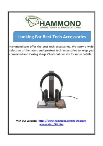 Looking For Best Tech Accessories
