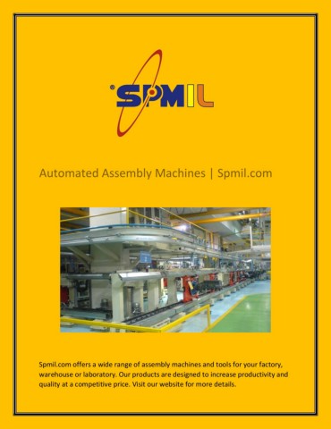 Automated Assembly Machines Spmil