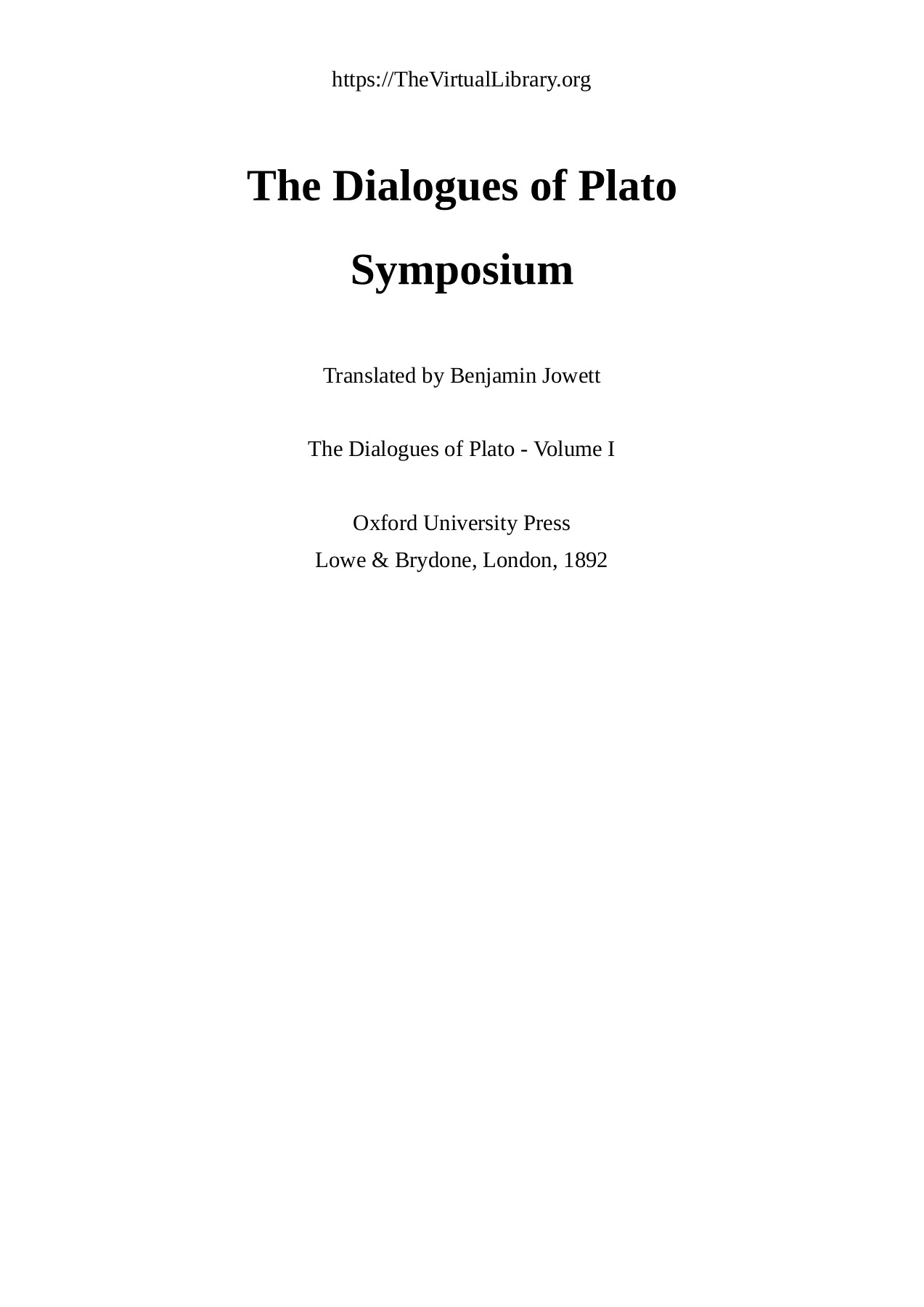 The Dialogues of Plato - Symposium - Bunchana Lomsiriudom - Page 1 - 52 ...