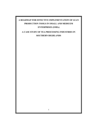 A Roadmap For Effective Implementation of Lean Production Tools in SMEs ( A case study of Small ...