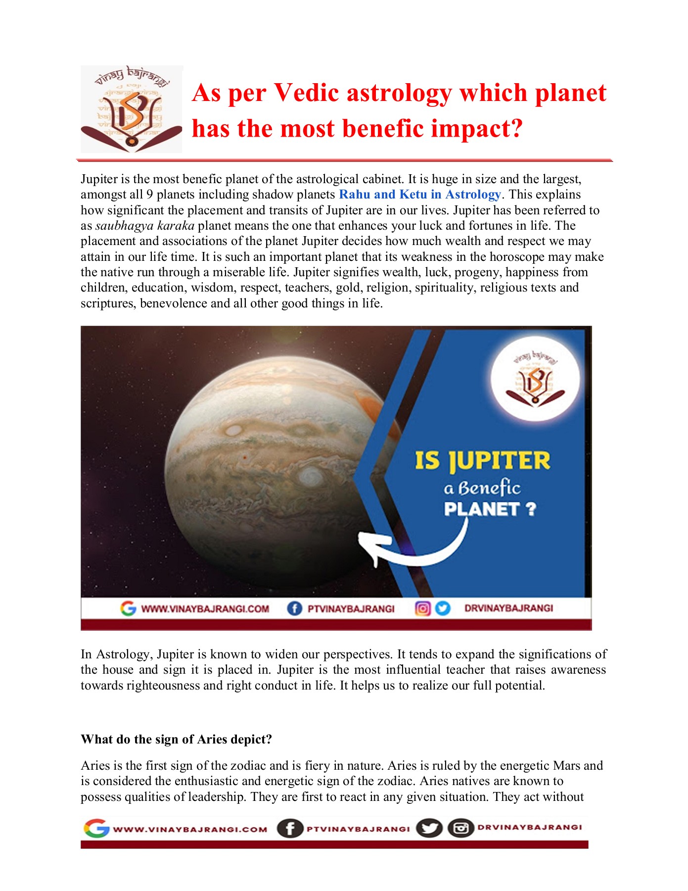 As per Vedic astrology which planet has the most benefic impact ...