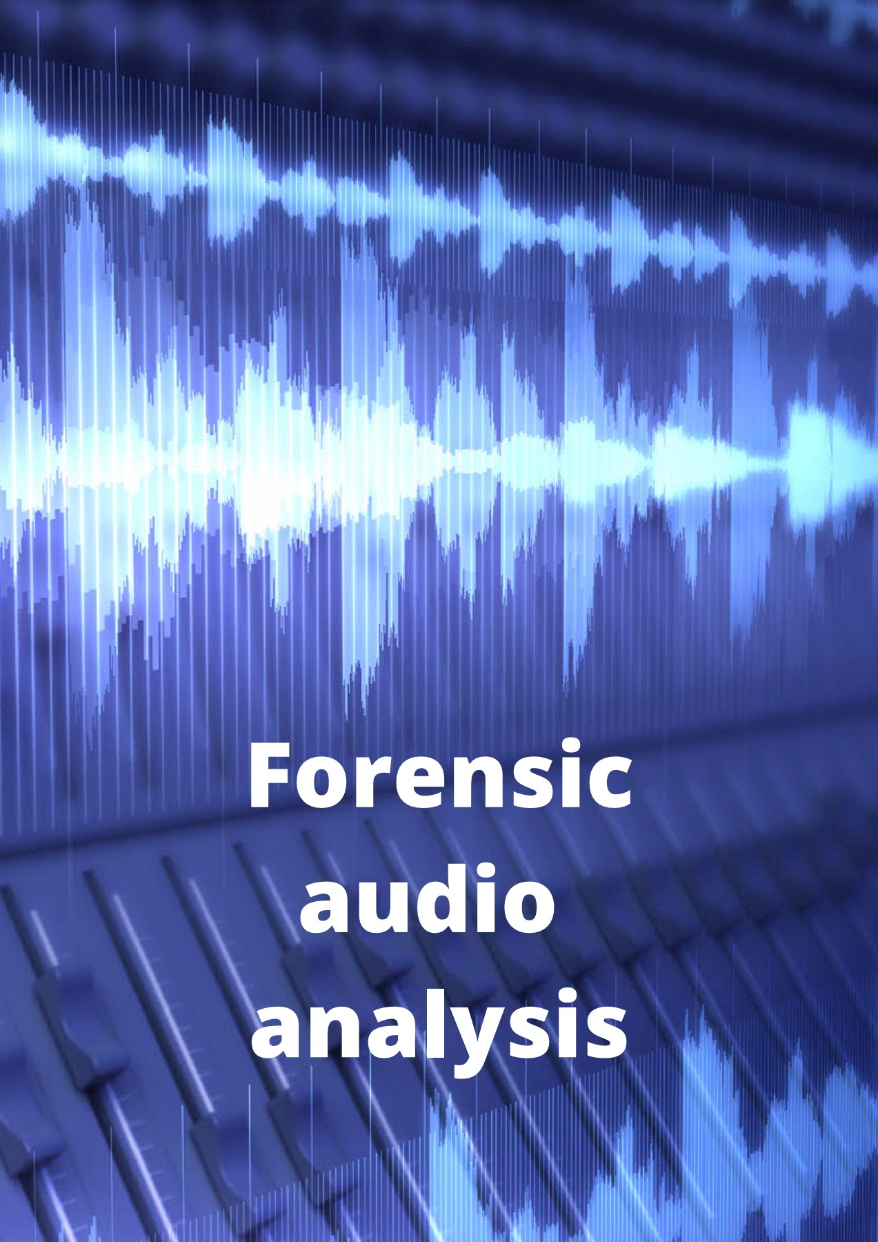 Forensic Audio Analysis - - Page 1 | Flip PDF Online | PubHTML5