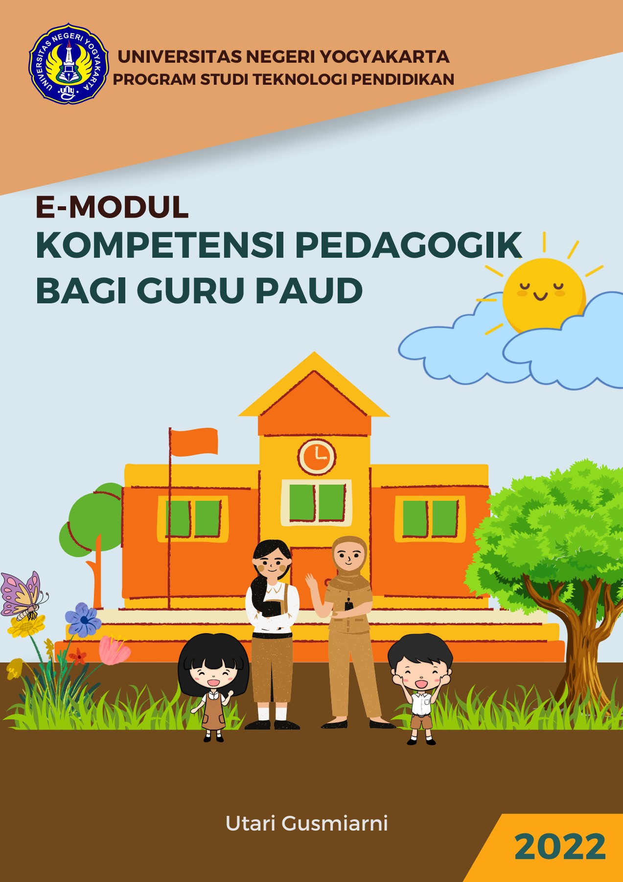 E-Modul Kompetensi Pedagogik bagi Guru PAUD - Utari Gusmiarni - Halaman ...
