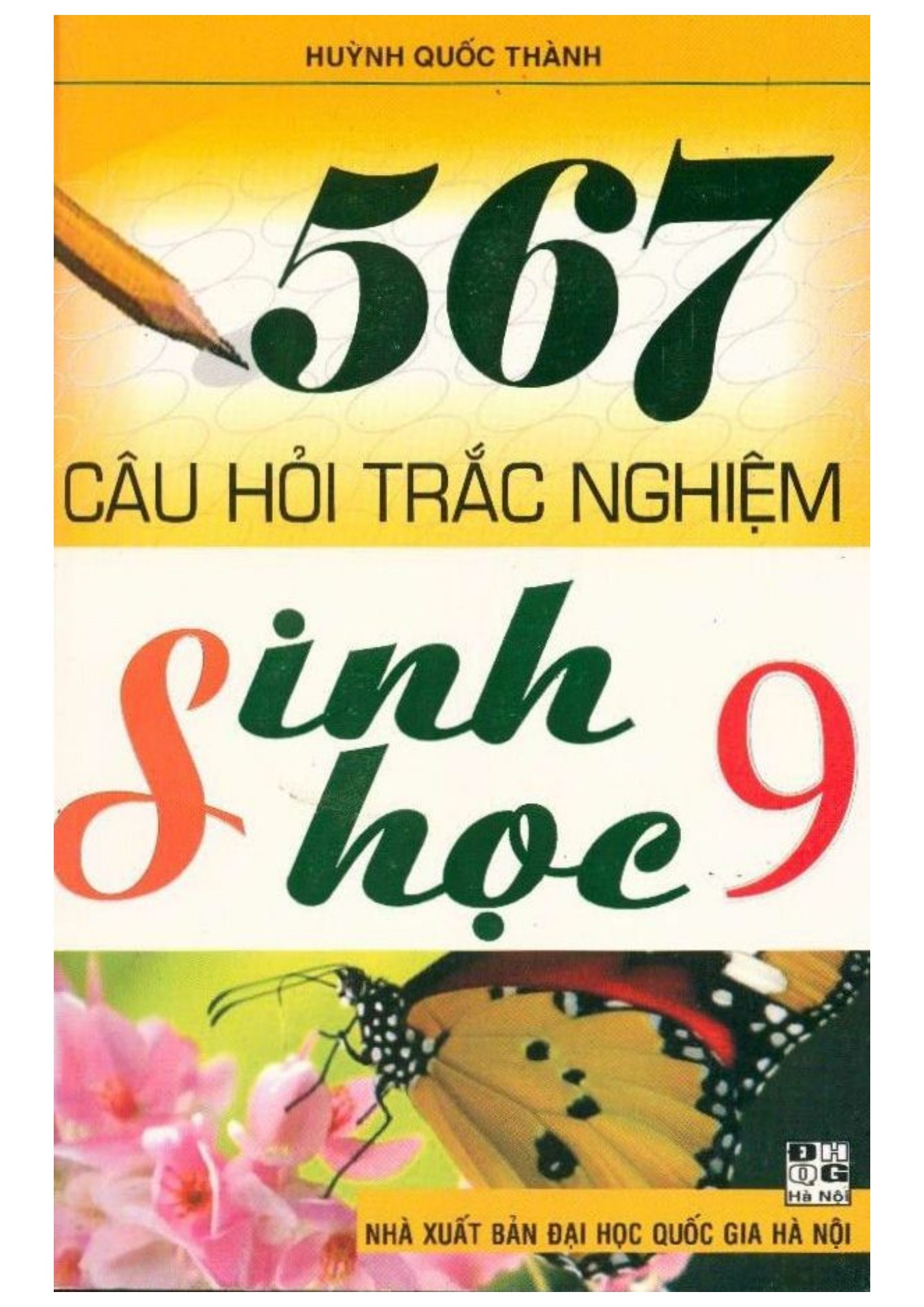 567 câu hỏi trắc nghiệm Sinh học 9 - THƯ VIỆN ĐIỆN TỬ TRƯỜNG TH&THCS ...