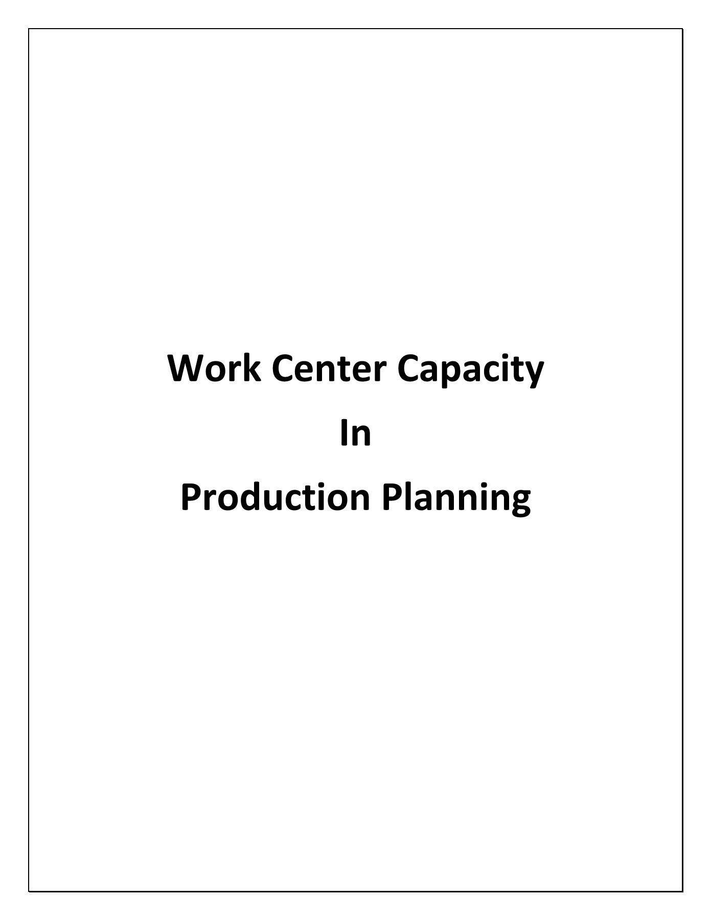 Worcenter and capacity - PP Master Data - Page 1 - 26 | Flip PDF Online ...