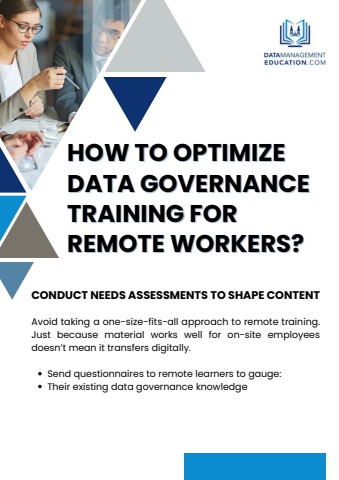 How to Optimize Data Governance Training For Remote Workers