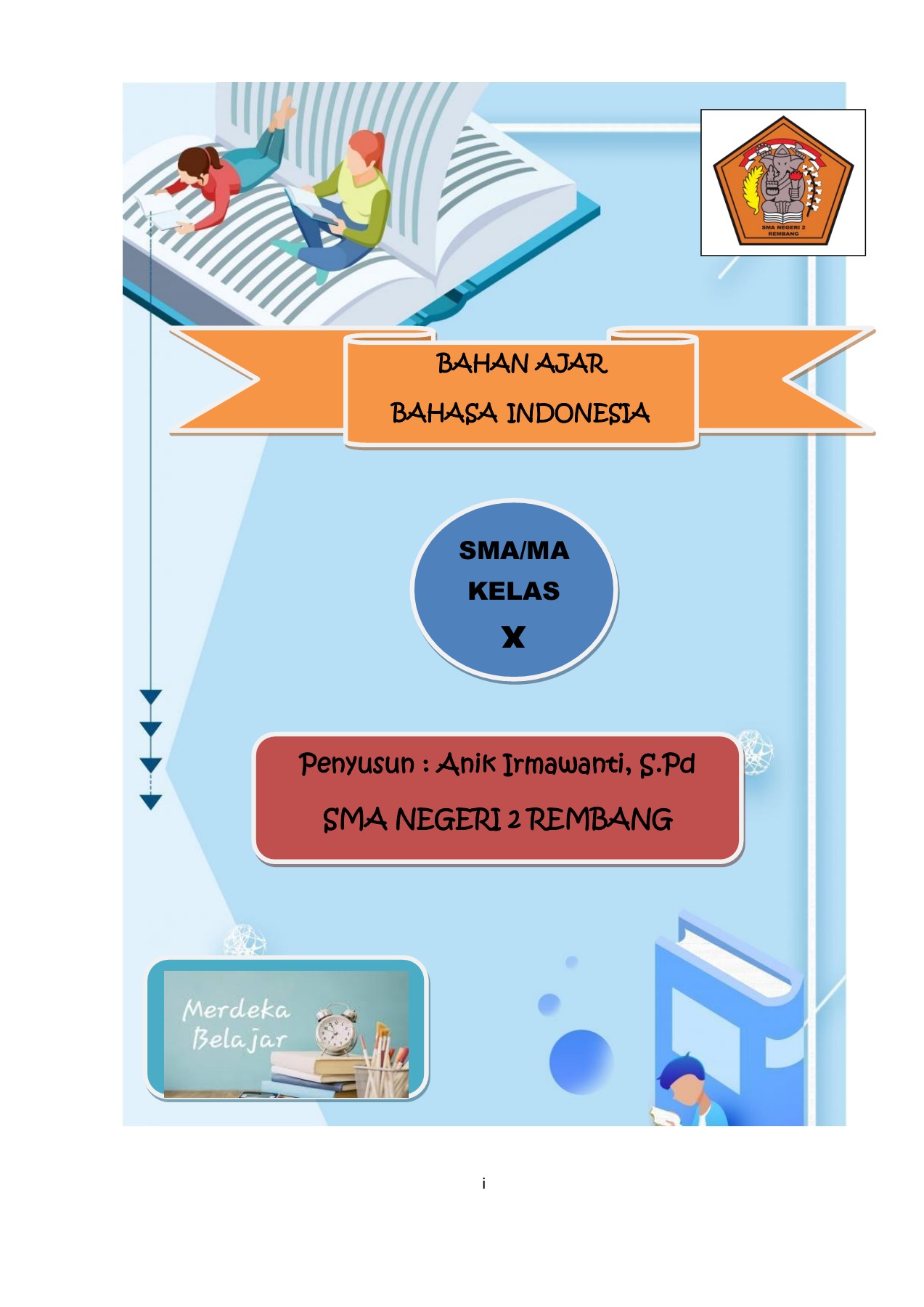 Bahan Ajar Bahasa Indonesia Kelas X - anik irmawanti - Halaman 1 - 57 | PDF Online | PubHTML5