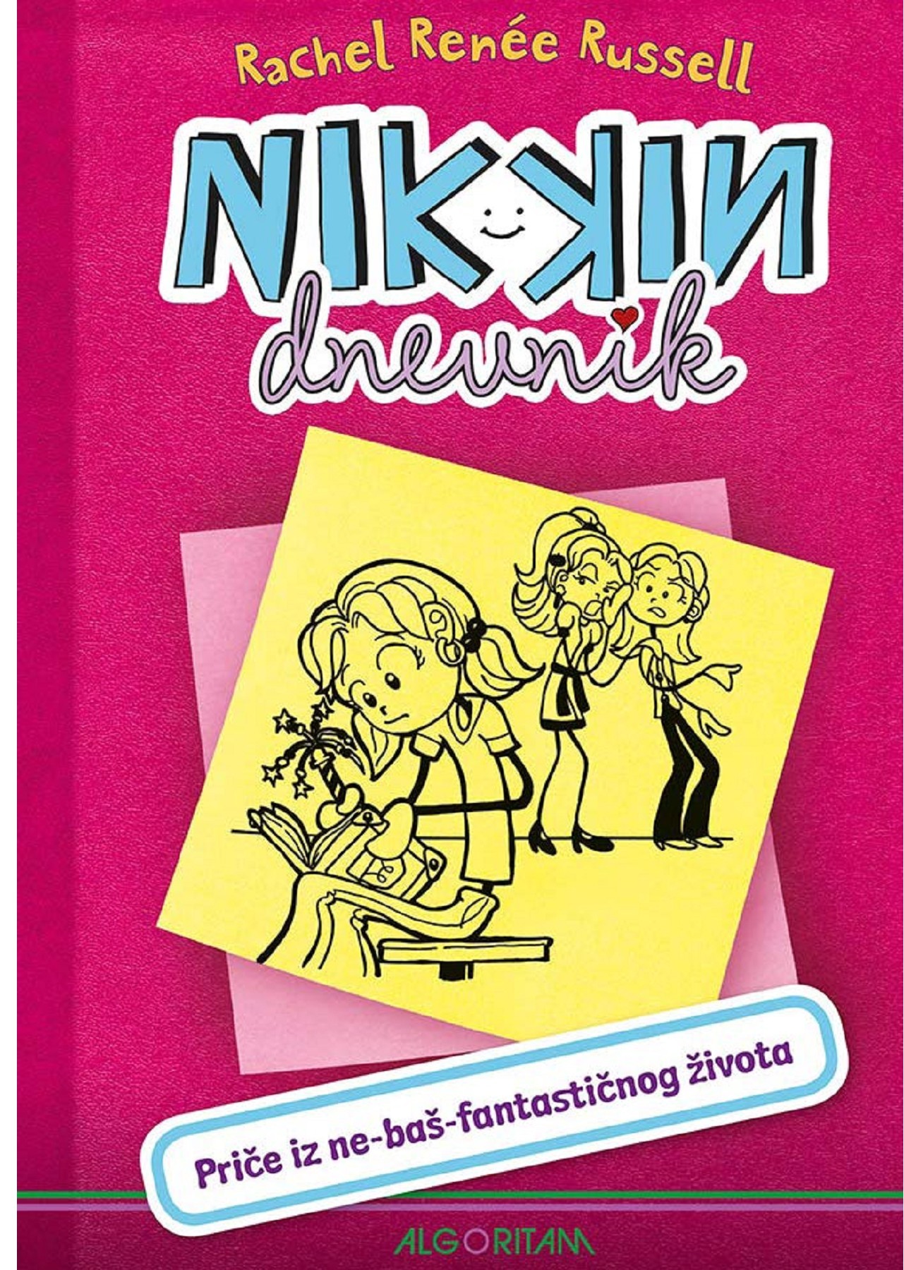 Nikkin dnevnik: Priče iz ne-baš-fantastičnog života – Prvi dio - Mondo - Stranica 1 | listanje ...