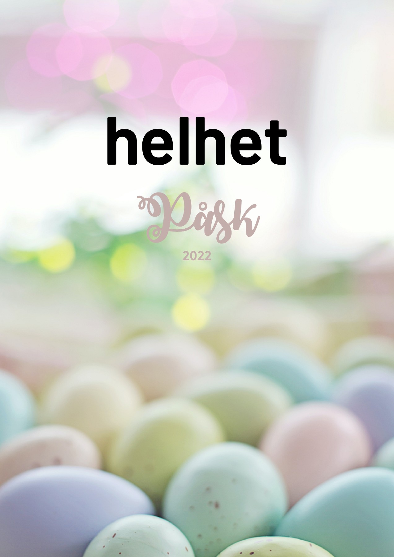 Helhet Påsk 2022 - linda - Page 1 - 22 | Flip PDF Online | PubHTML5