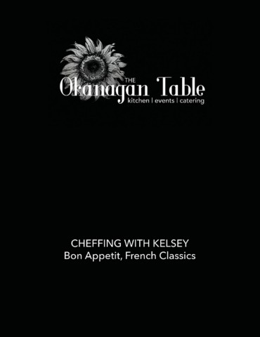 Cheffing with Kelsey - French Classics