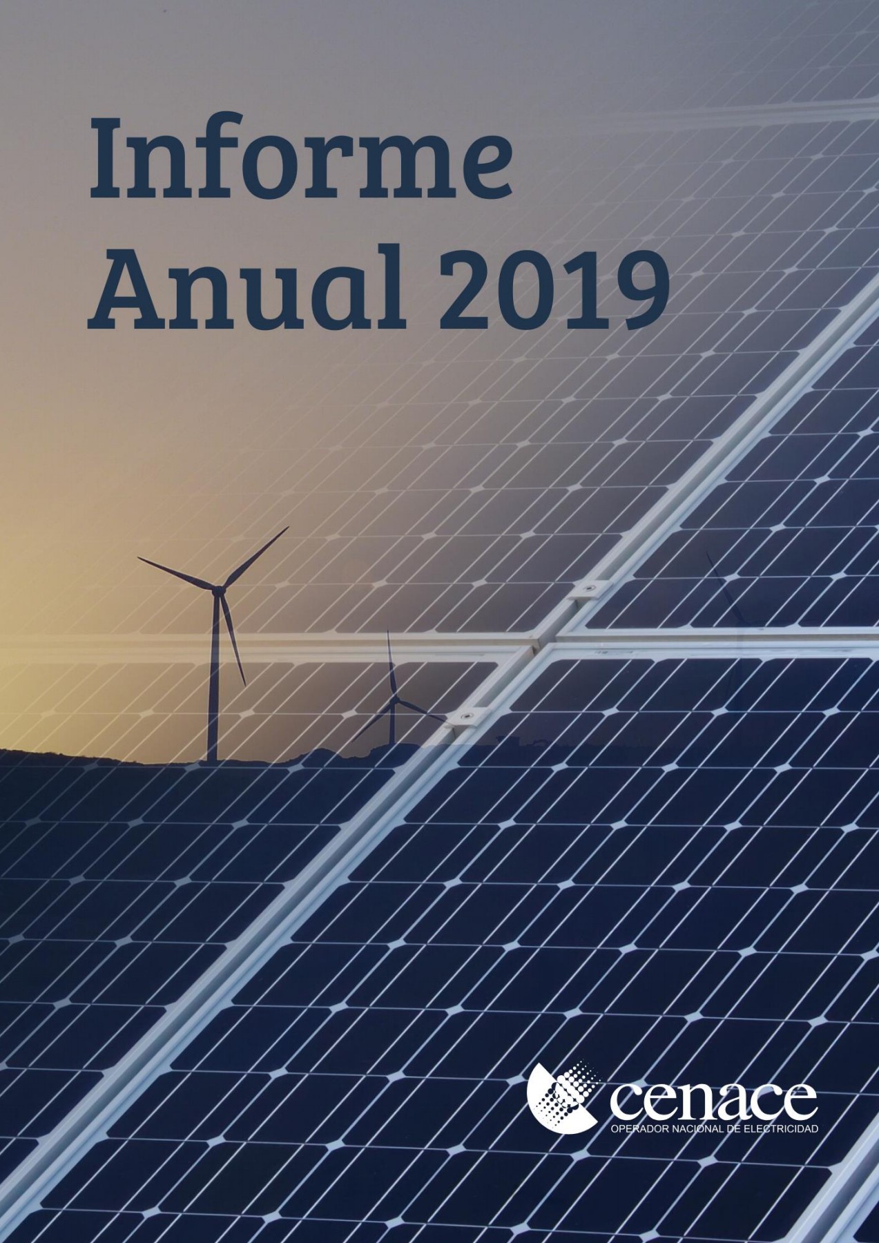 Informe Anual 2019 - CENACE - biankdnis - Página 1 - 241 | Flip PDF en línea | PubHTML5