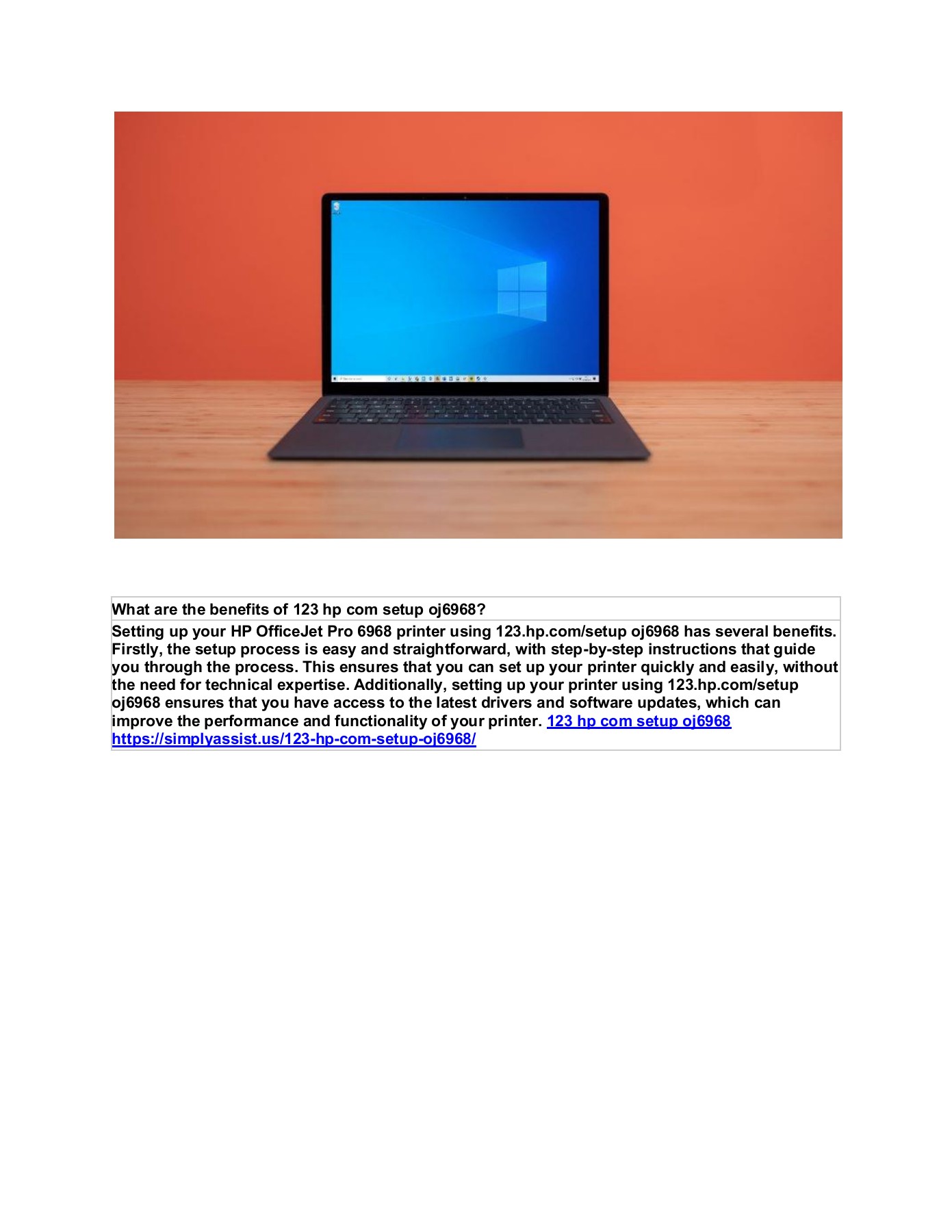 What are the main advantages of the 123 hp com setup oj6968 ...