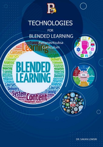 Technologies For Blended Learning - Dr.Sakan Lomsri - หน้าหนังสือ 1 - 22 | พลิก PDF ออนไลน์ ...