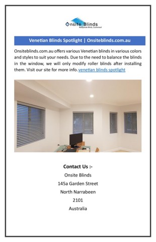 Venetian Blinds Spotlight | Onsiteblinds.com.au