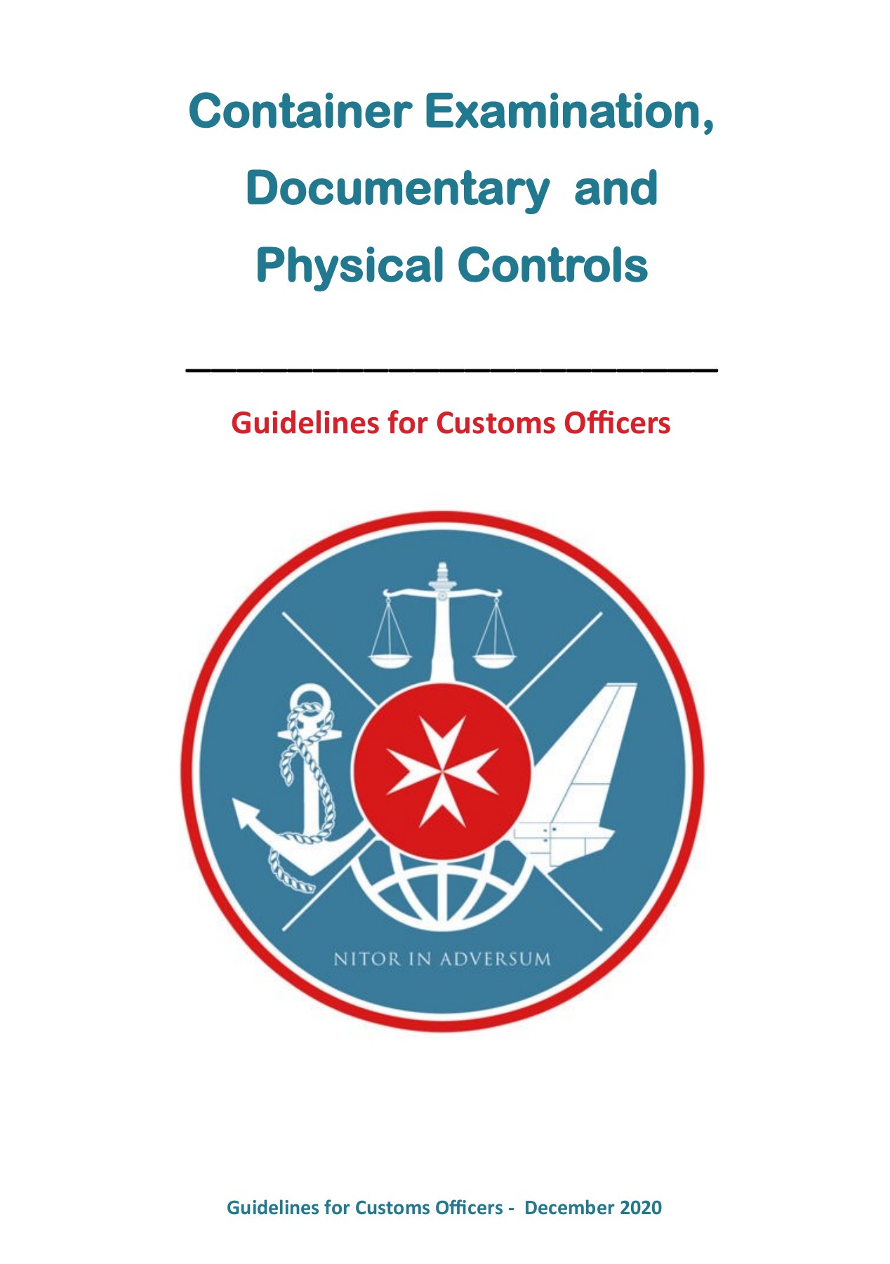 Container Examination, Documentary and Physical Controls (v4) - Alan ...