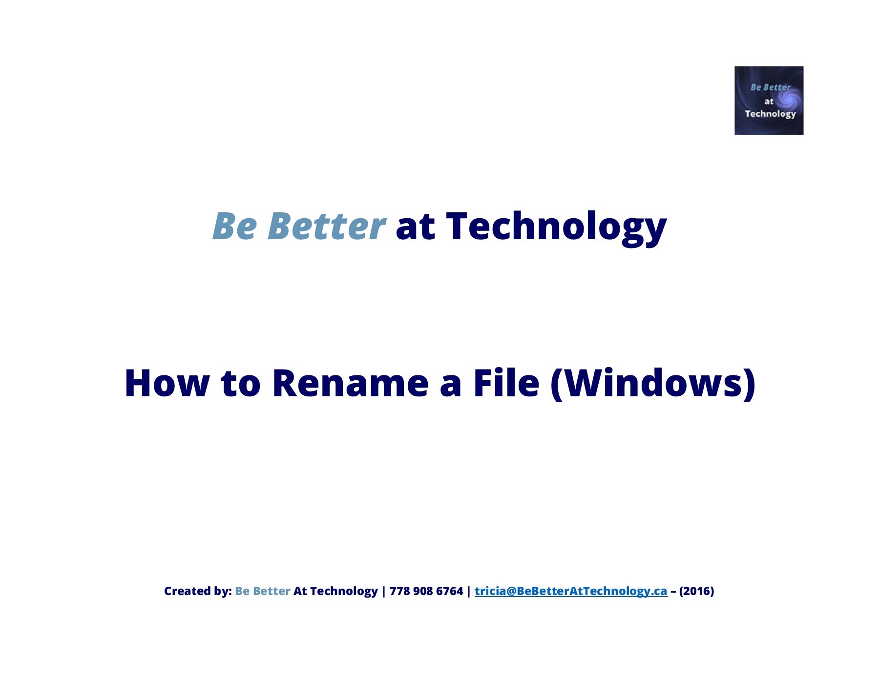 How to Rename a file - WIndows - Be Better At Technology - Page 1 - 6 ...
