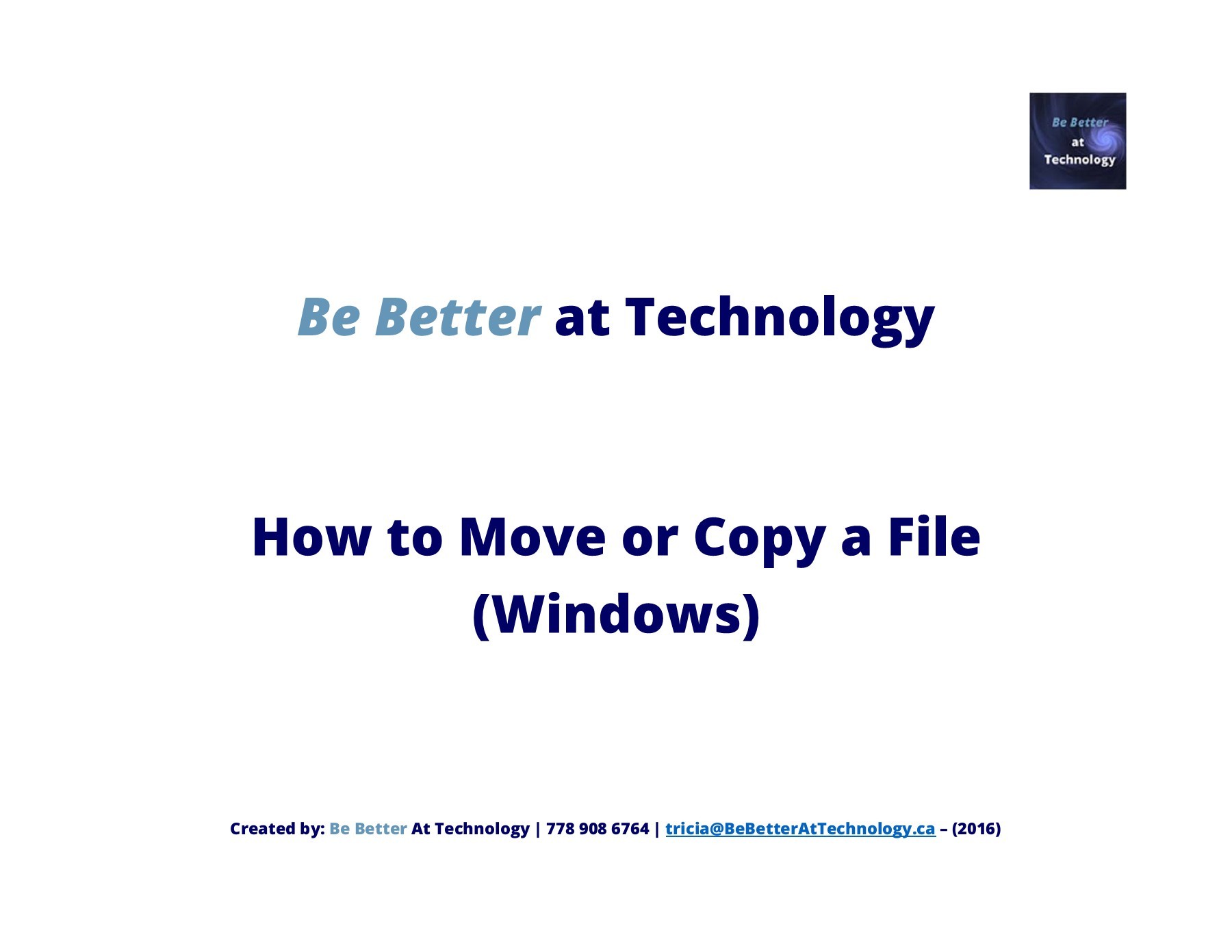 How to Copy or Move a file - WIndows - Be Better At Technology - Page 1 ...