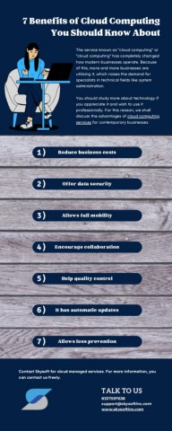 7 Benefits of Cloud Computing You Should Know About